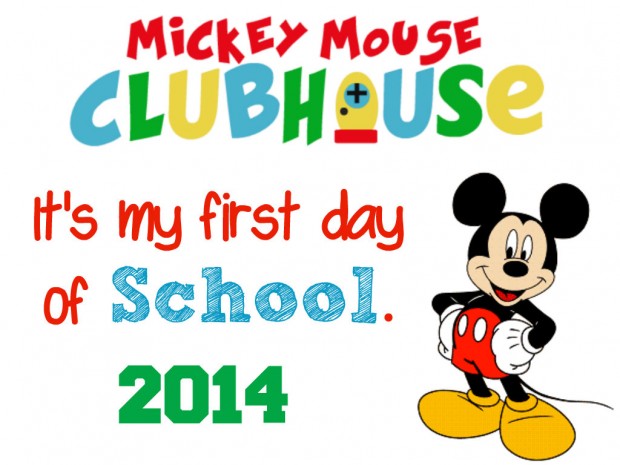 Mickey-Mouse-Clubhouse-First-day-of-school-sign-HappyandBlessedHome.com ...