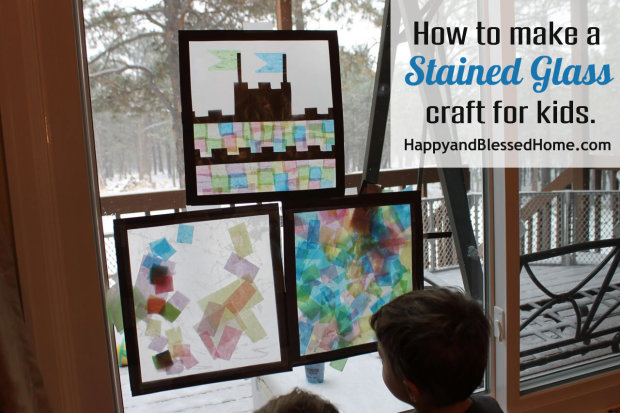 How to Make a Stained Glass Craft for Kids HappyandBlessedHome.com ...