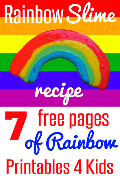 FREE Rainbow Printables and Easy Rainbow Slime Recipe